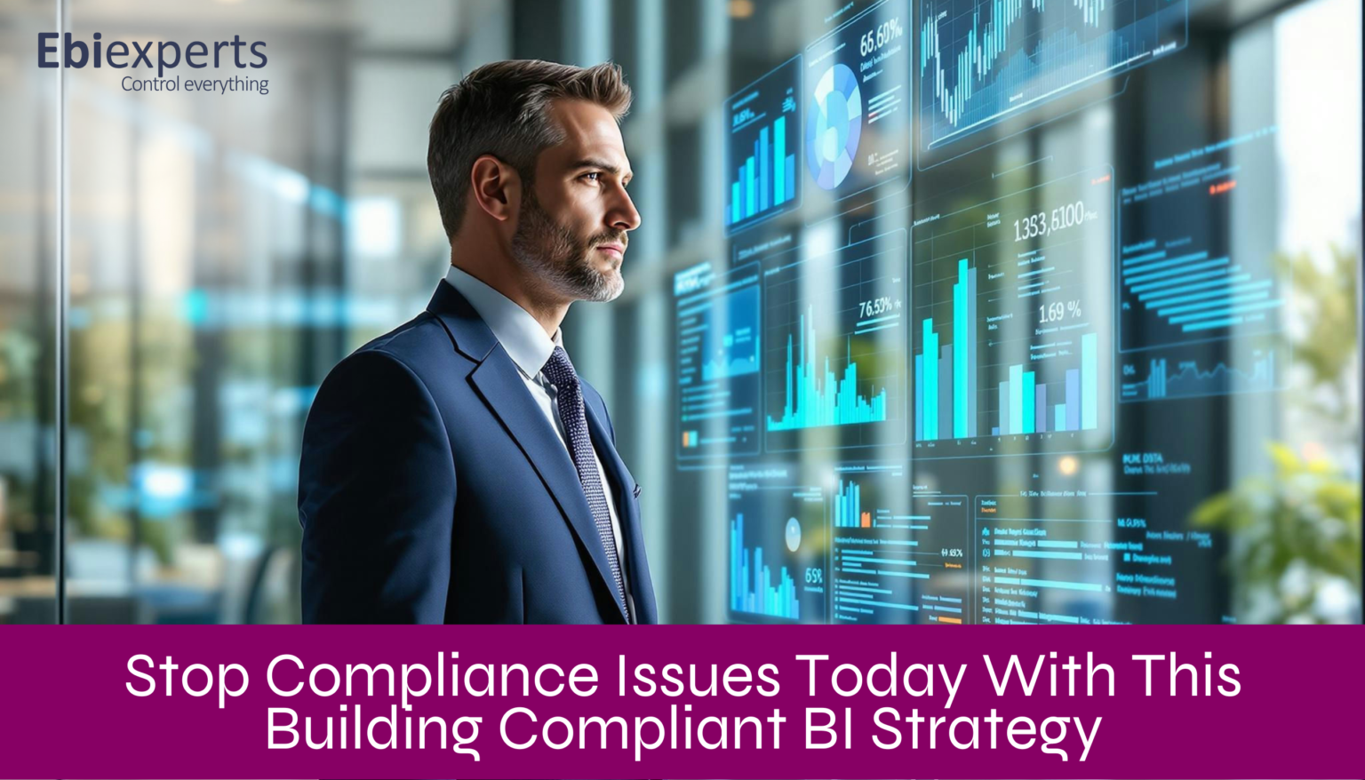 Stop Compliance Issues Today With This Building Compliant BI Strategy ...