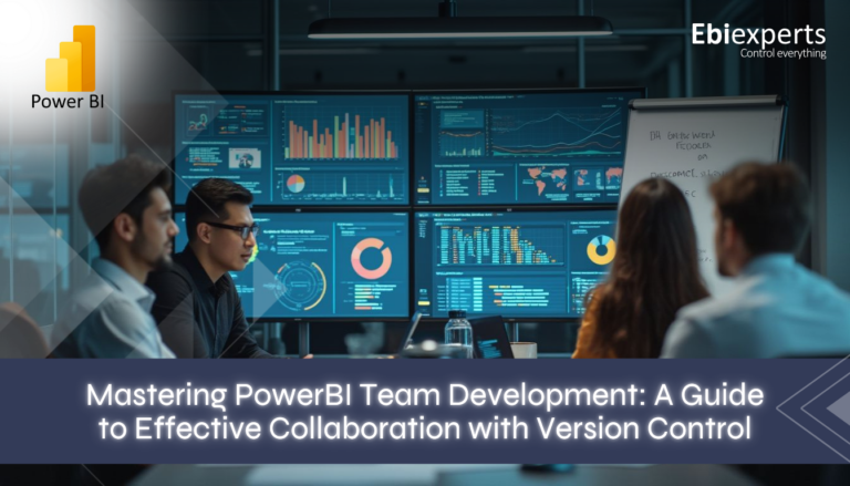 Mastering PowerBI Team Development: A Guide to Effective Collaboration with Version Control ...